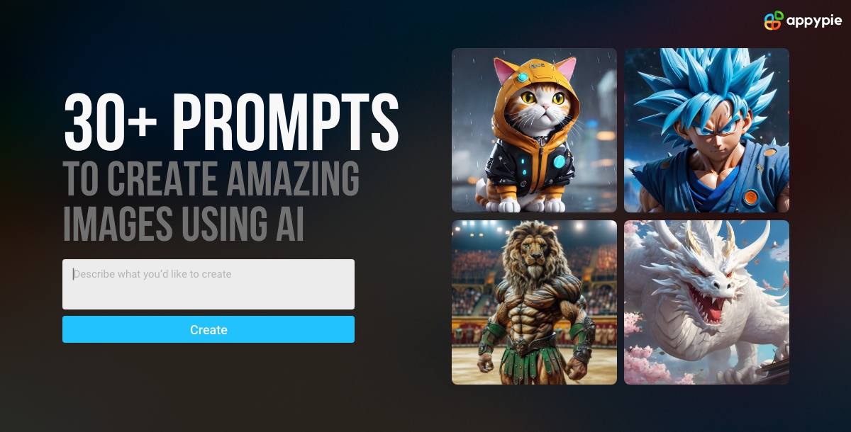 35+ Prompts to Create Amazing Images using AI